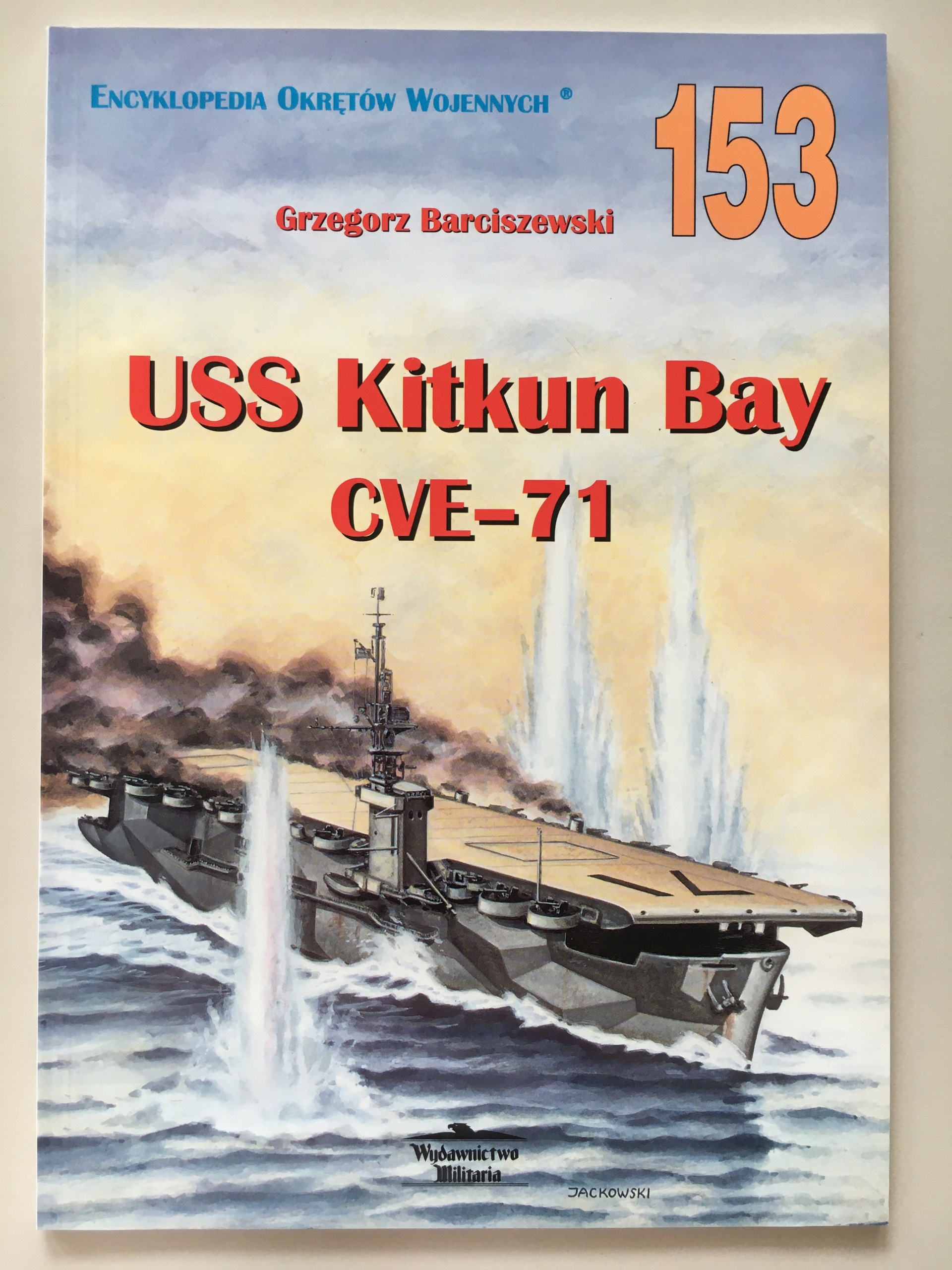 USS Kitkun Bay CVE-71 Grzegorz Barciszewski - porównaj ceny - Allegro.pl