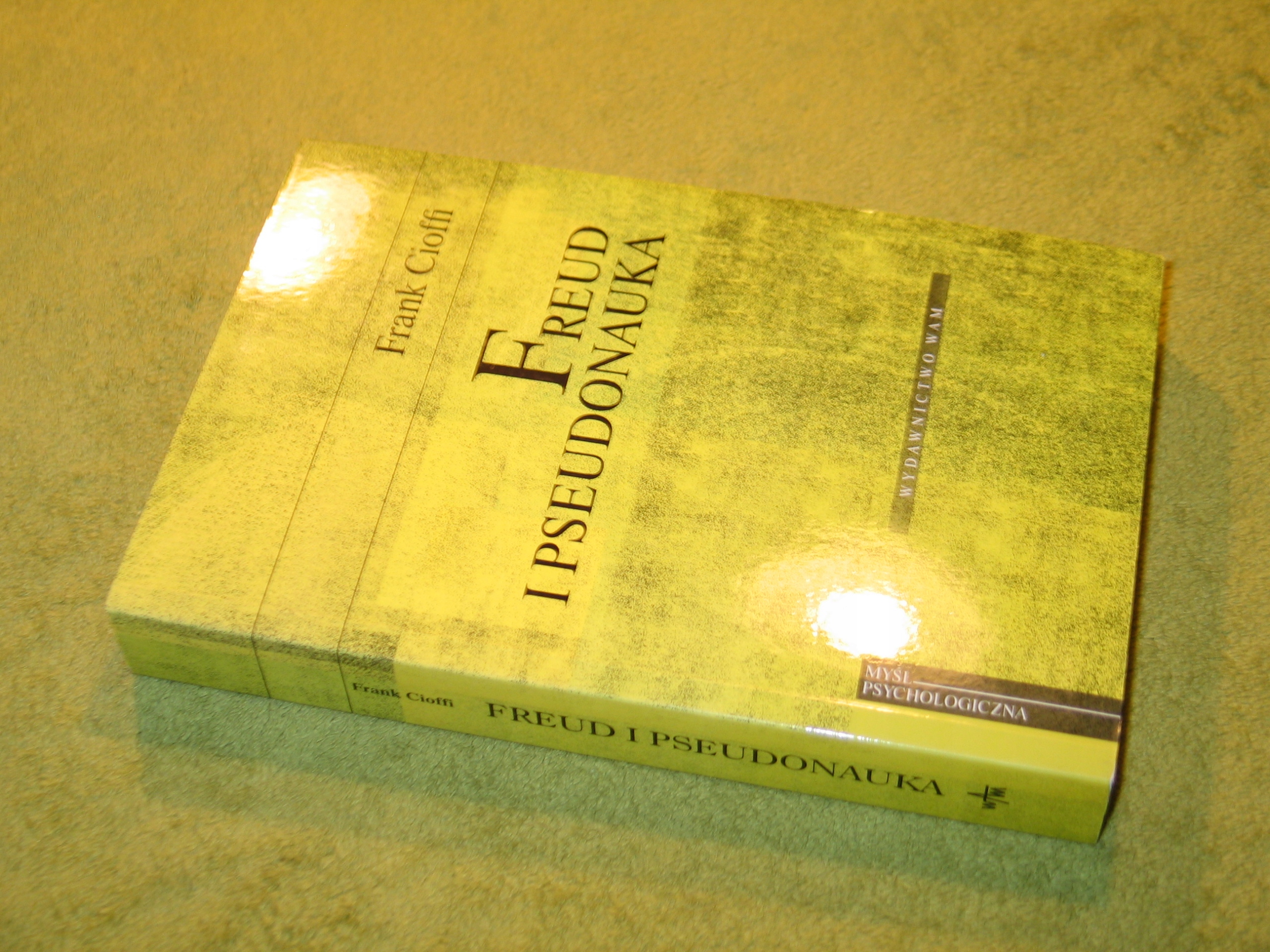 FREUD I PSEUDONAUKA, Frank Cioffi PSYCHOANALIZA (17297623498) | Książka ...
