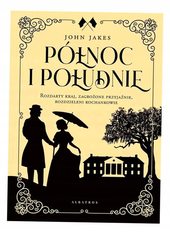 PÓŁNOC I POŁUDNIE. TOM 1 JOHN JAKES (12924746198) | Książka Allegro PÓŁNOC I POŁUDNIE. TOM 1 JOHN JAKES (12924746198) | Książka Allegro