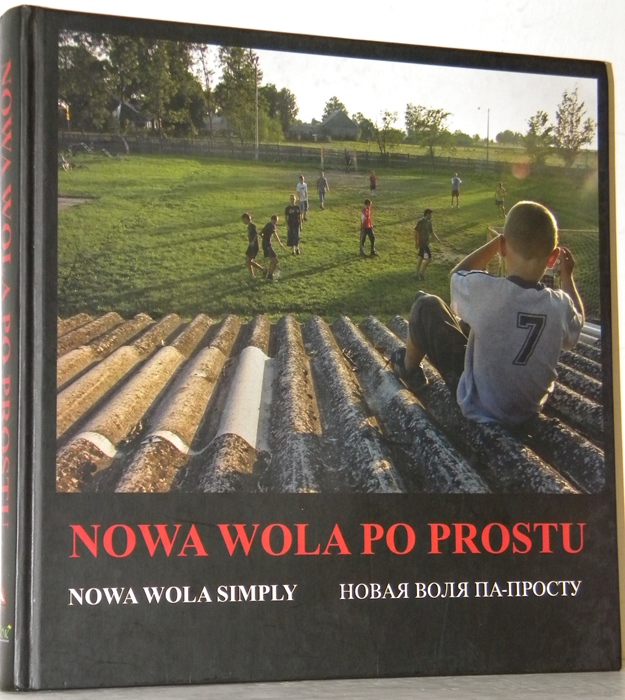 NOWA WOLA PO PROSTU OCZAMI DZIECI red. Andrzej Hlebowicz • Cena, Opinie ...