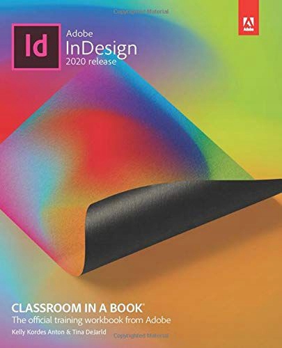 ADOBE INDESIGN 2020 RELEASE CLASSROOM IN A BOOK - (17978975261 ...