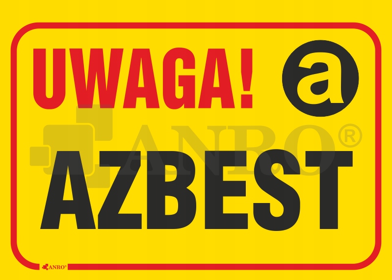UWAGA AZBEST tablica tabliczka PVC 250x350mm zagrożenie azbestem pył ...