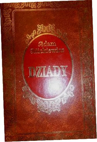 Dziady - Adam Mickiewicz (14255912847) | Książka Allegro