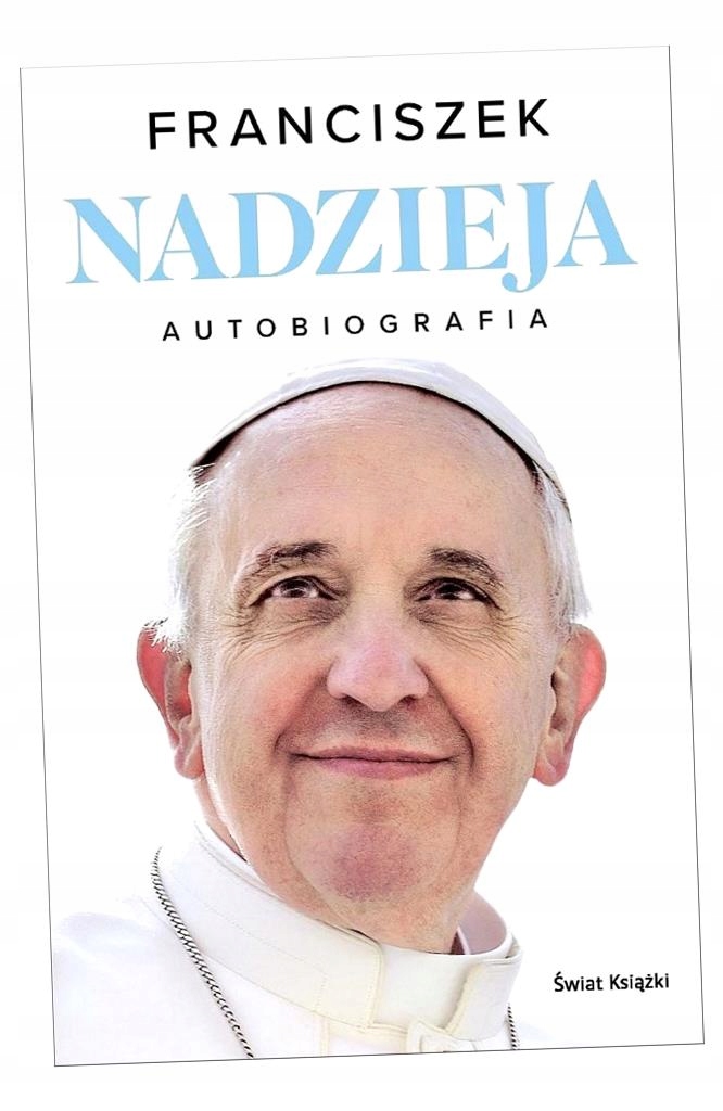 Nadzieja. Autobiografia Jorge Mario Bergoglio Biografie, wspomnienia (17435179215) | Książka Allegro