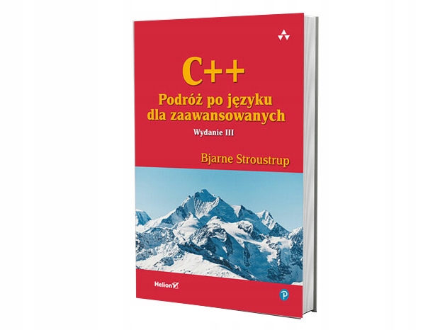 C++. Podróż po języku dla zaawansowanych. Wydanie III Bjarne Stroustrup ...