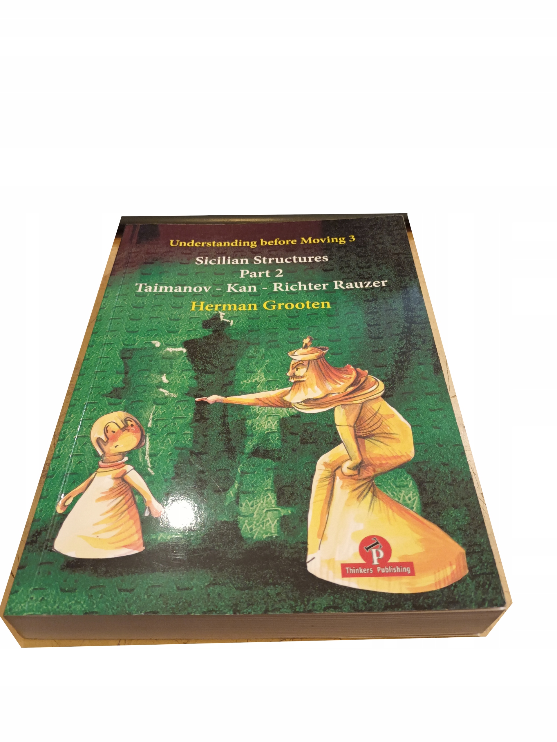 Understanding before Moving 3 Sicilian Structures Part 2 Taimanov - Kan ...