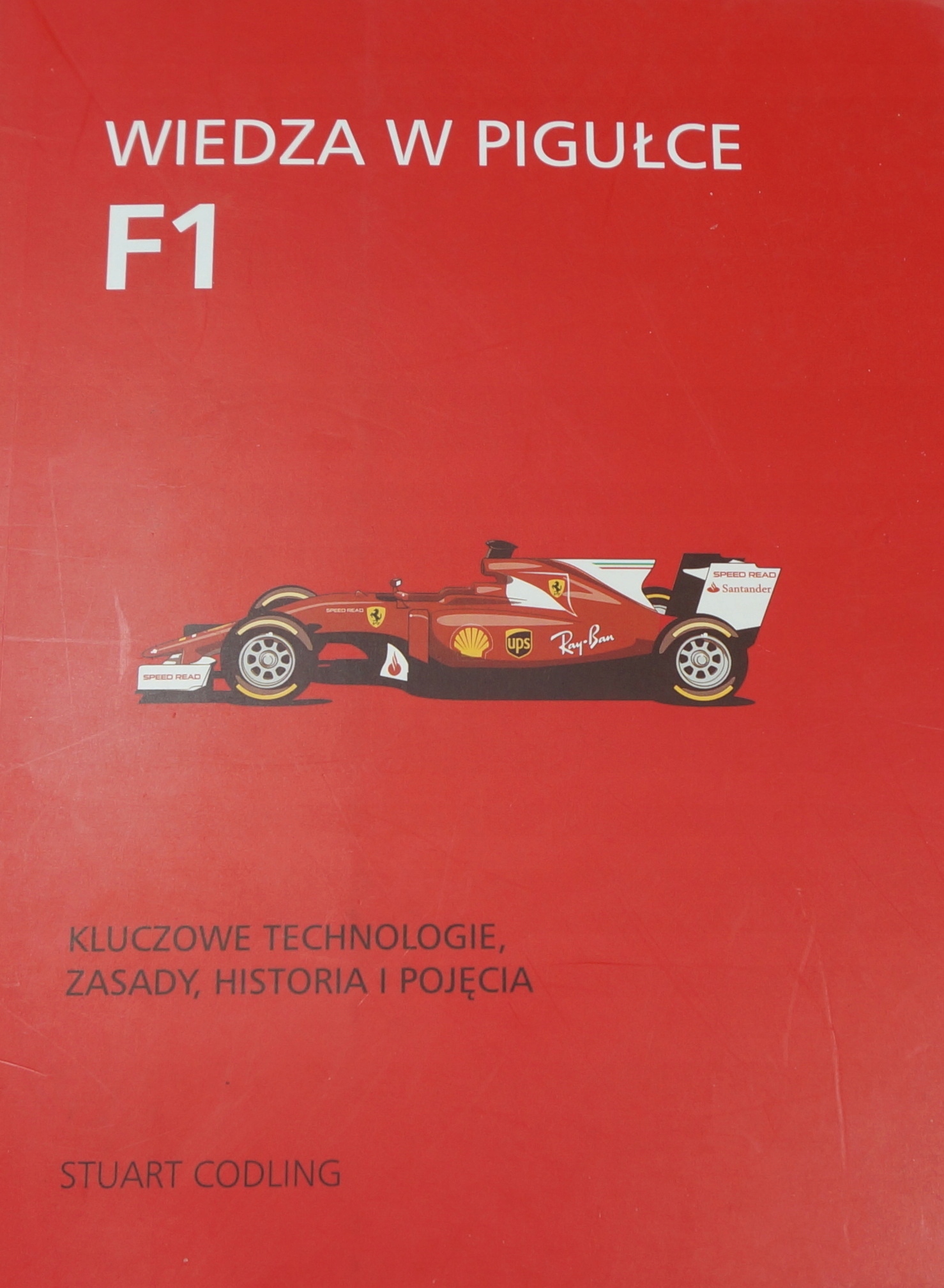 Wiedza w pigułce. F1 Stuart Codling (11557855403) | Książka Allegro