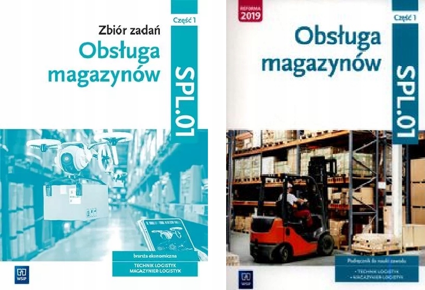 Obsługa magazynów Zbiór zadań Kwalifikacja SPL.01 Część 1 Grażyna ...