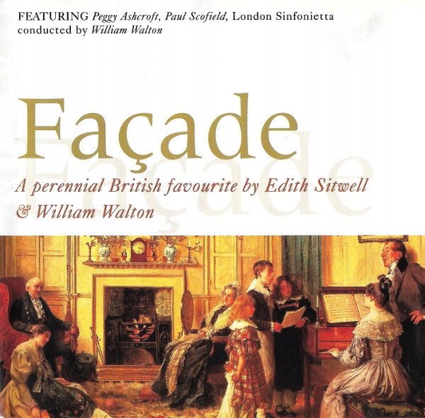 Facade (A Perennial British Favourite By Edith Sitwell And William ...