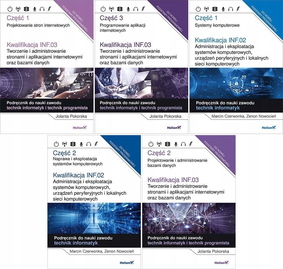 Kwalifikacja INF.03. Tworzenie i administrowanie stronami i aplikacjami internetowymi oraz ...