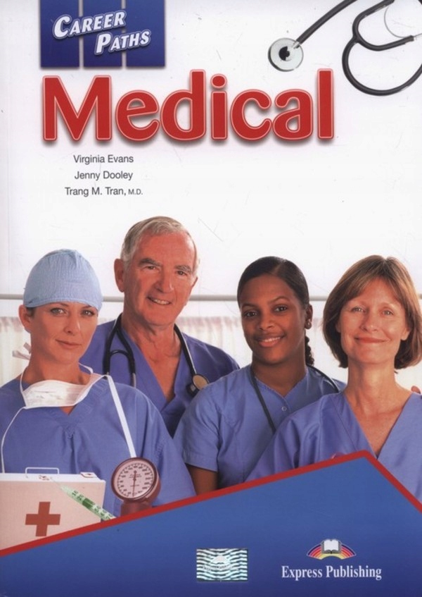Career Paths Medical. Student`s Book Podręcznik (12405468504) | Książka ... Career Paths Medical. Student`s Book Podręcznik (12405468504) | Książka ...
