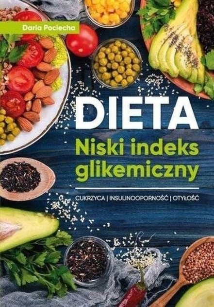Dieta Niski indeks glikemiczny (18041064953) | Książka Allegro