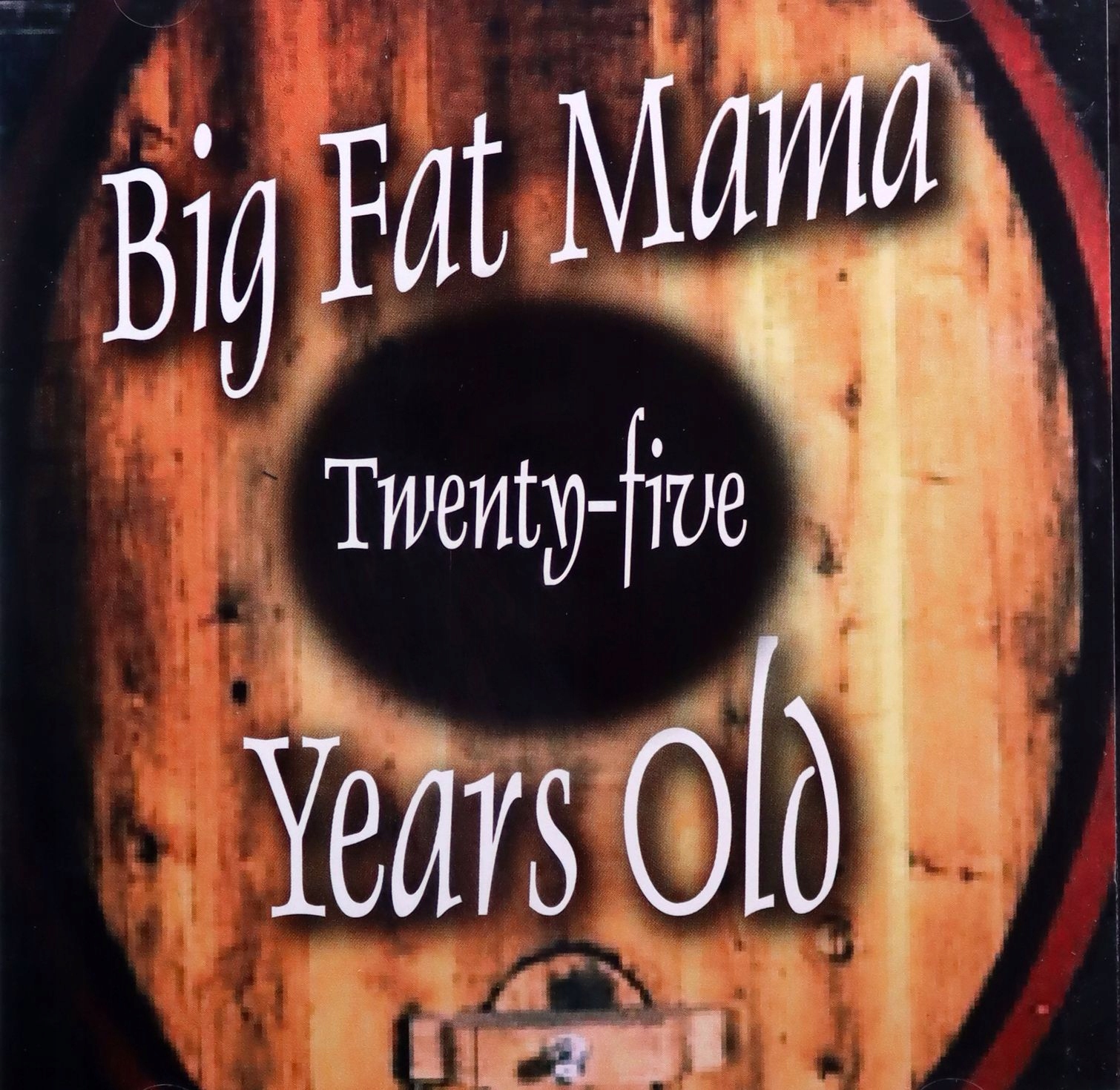 BIG FAT MAMA: TWENTY-FIVE YEARS OLD [CD] 14708507453 - Sklepy, Opinie ...