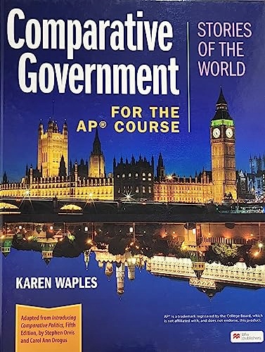 Comparative Government: Stories of the World for the AP (R) Course ...