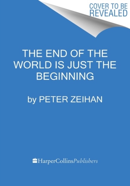 The End of the World Is Just the Beginning: Mapping the Collapse of Globalization (2022) Peter ...