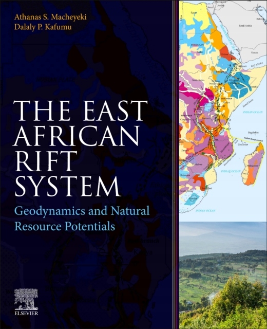 The East African Rift System: Geodynamics and Natural Resource ...