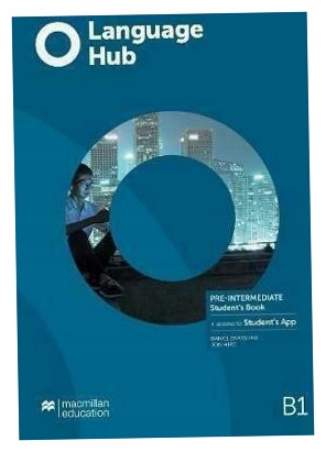 Language Hub Pre-intermediate B1. Student's Book + kod Student's App ...