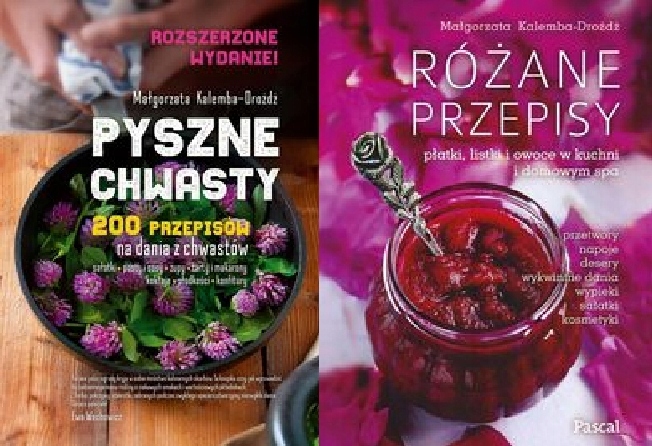 Pyszne chwasty + Różane przepisy Kalemba-Drożdż (13797257409) | Książka ...