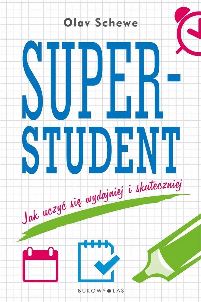 SUPERSTUDENT.JAK UCZYĆ SIĘ WYDAJNIEJ I SKUTECZNIEJ (12678041160 ... SUPERSTUDENT.JAK UCZYĆ SIĘ WYDAJNIEJ I SKUTECZNIEJ (12678041160 ...
