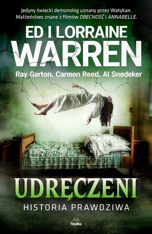 Udręczeni. Historia prawdziwa Ed Warren, Lorraine Warren (18065860786 ...
