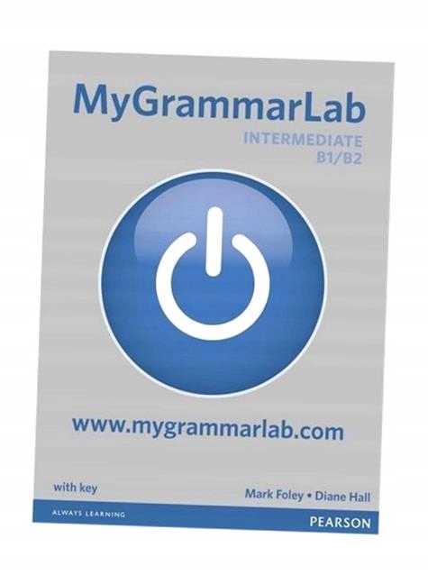 MYGRAMMARLAB INTERMEDIATE B1/B2 SB LONGMAN MARK FOLEY, DIANE HALL ...
