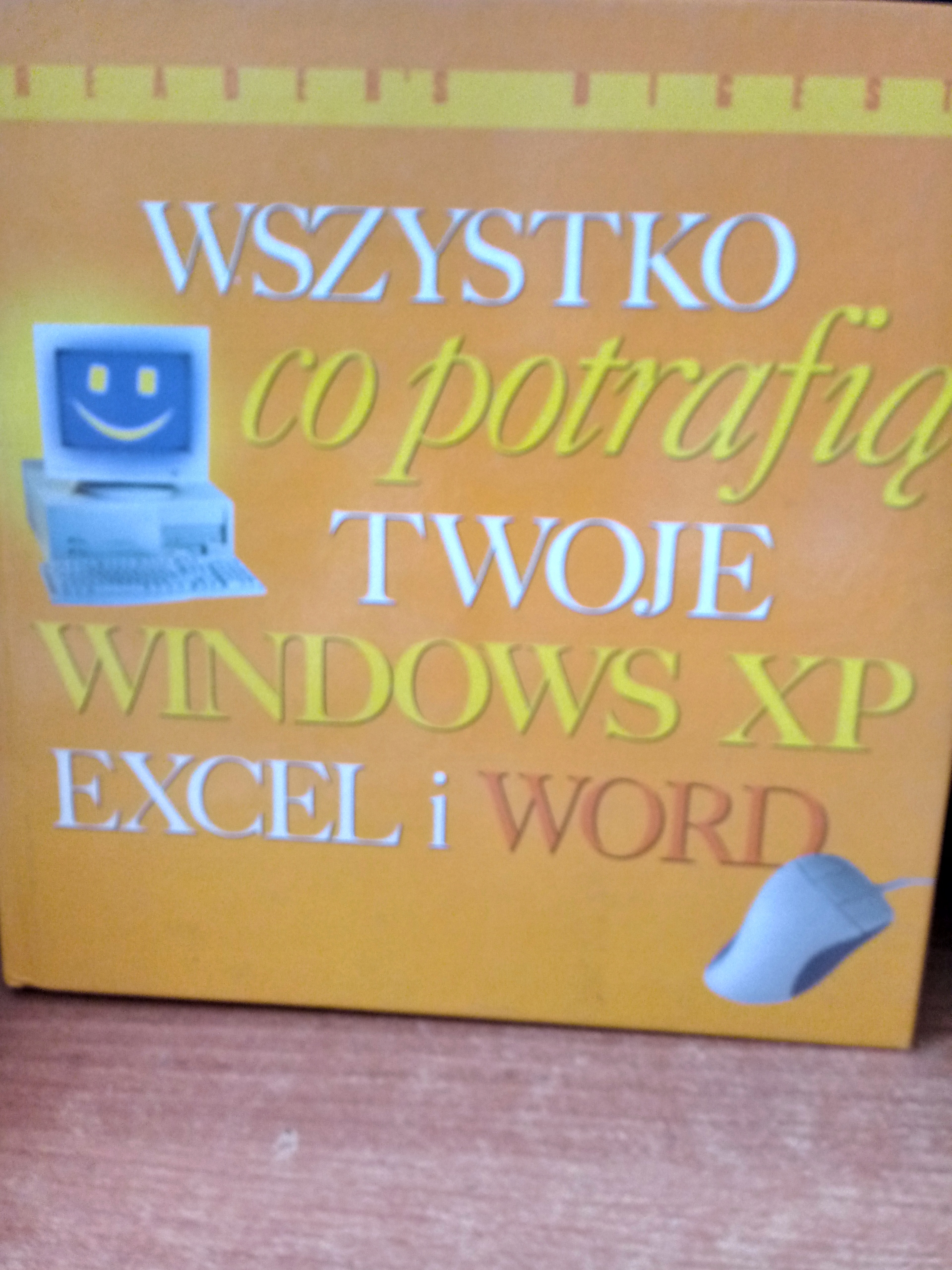 Wszystko co potrafią twoje Windows XP Excel i Word (17447870648) | Książka Allegro