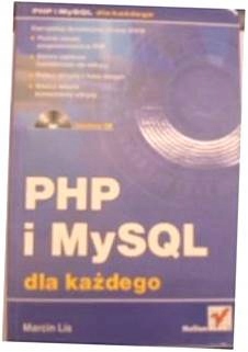 PHP i MySQL dla kazdego - Marcin Lis (15389093046) | Książka Allegro