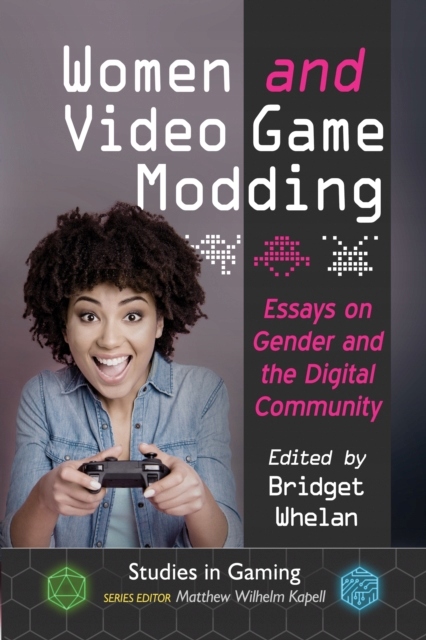 Women and Video Game Modding (2020) (12997729515) | Ebook Allegro
