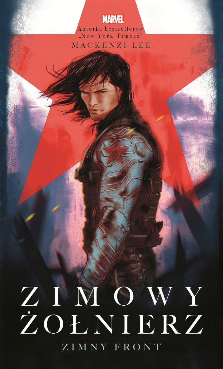 Zimowy żołnierz. Zimny front. Marvel Mackenzi Lee, Marta Duda-Gryc ...