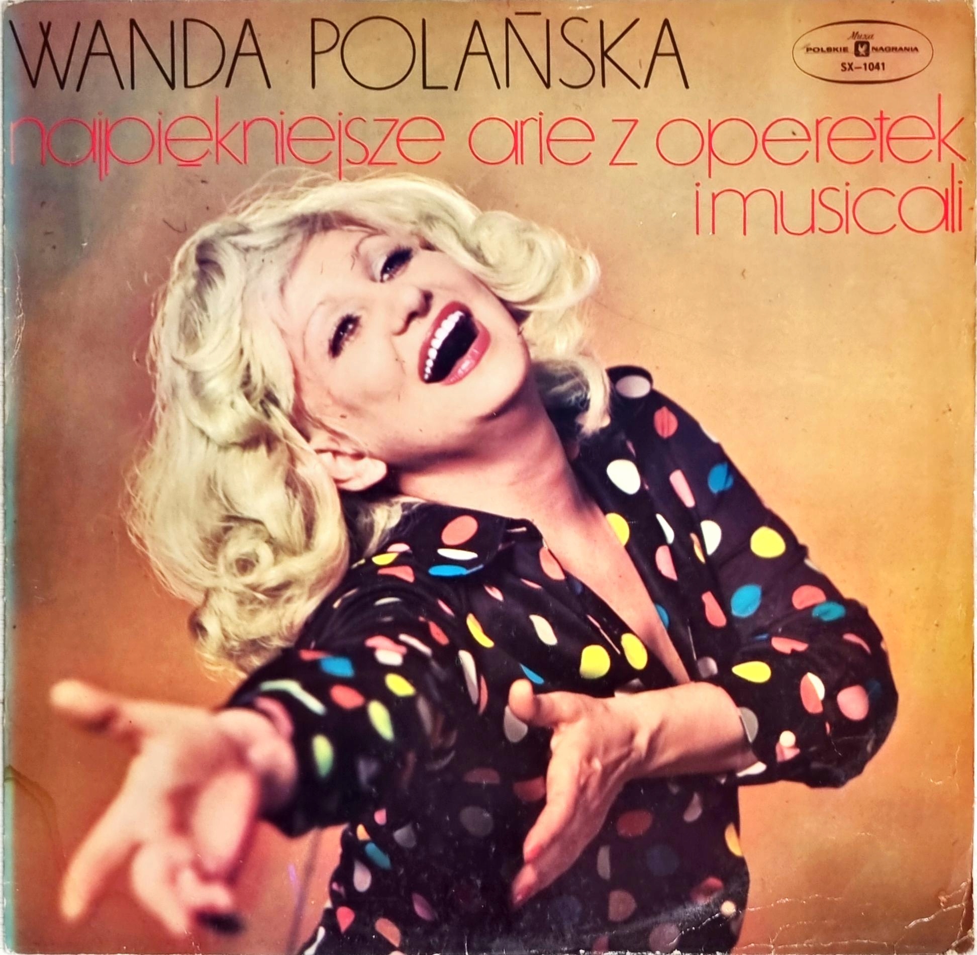 Najpiękniejsze arie z operetek i musicali WANDA POLAŃSKA płyta winylowa Polskie Nagrania Muza SX ...