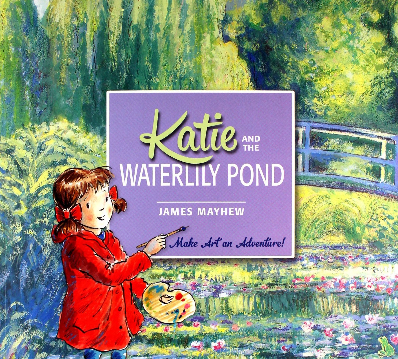 Katie: Katie and the Waterlily Pond James Mayhew, (9781408332450 ...