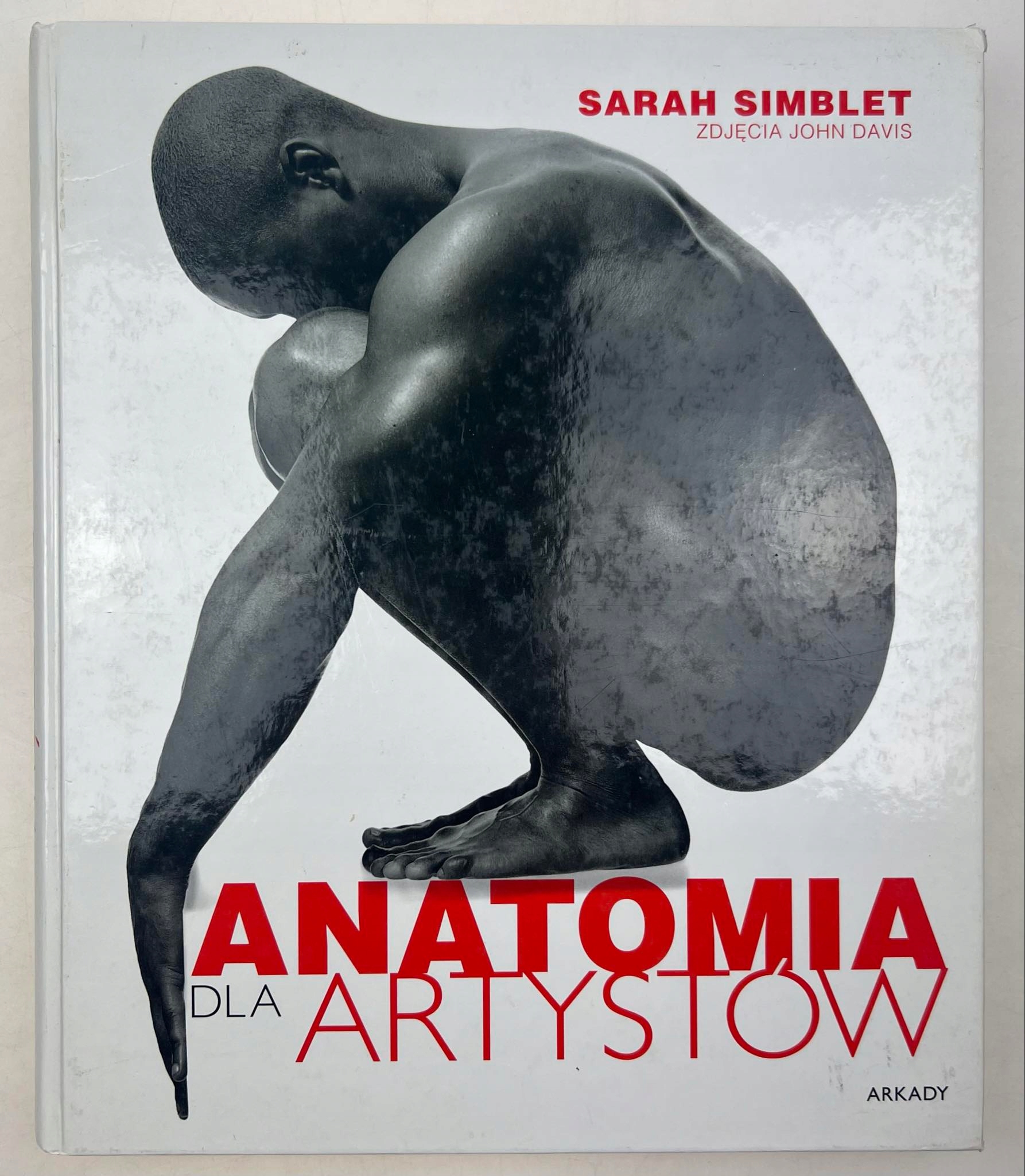 Anatomia dla artystów Sarah Simblet - porównaj ceny - Allegro.pl