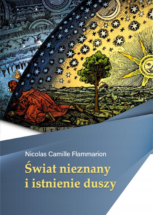 wiat nieznany i istnienie duszy Flammarion 11471398239 Ksi ka Allegro