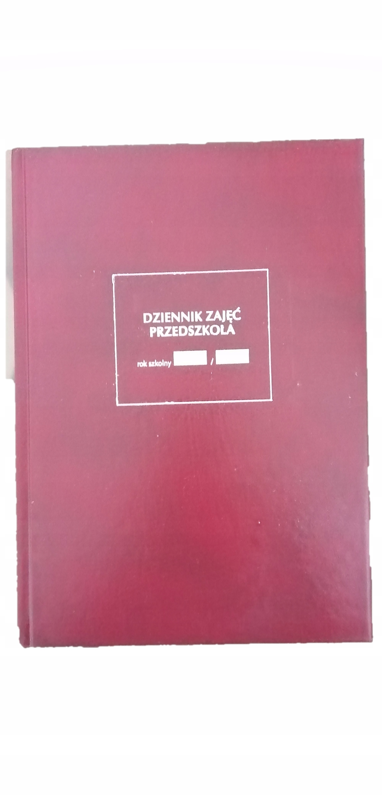 Dziennik lekcyjny zajęć przedszkola A4 bordowy 12675108966 - Sklepy ... Dziennik lekcyjny zajęć przedszkola A4 bordowy 12675108966 - Sklepy ...