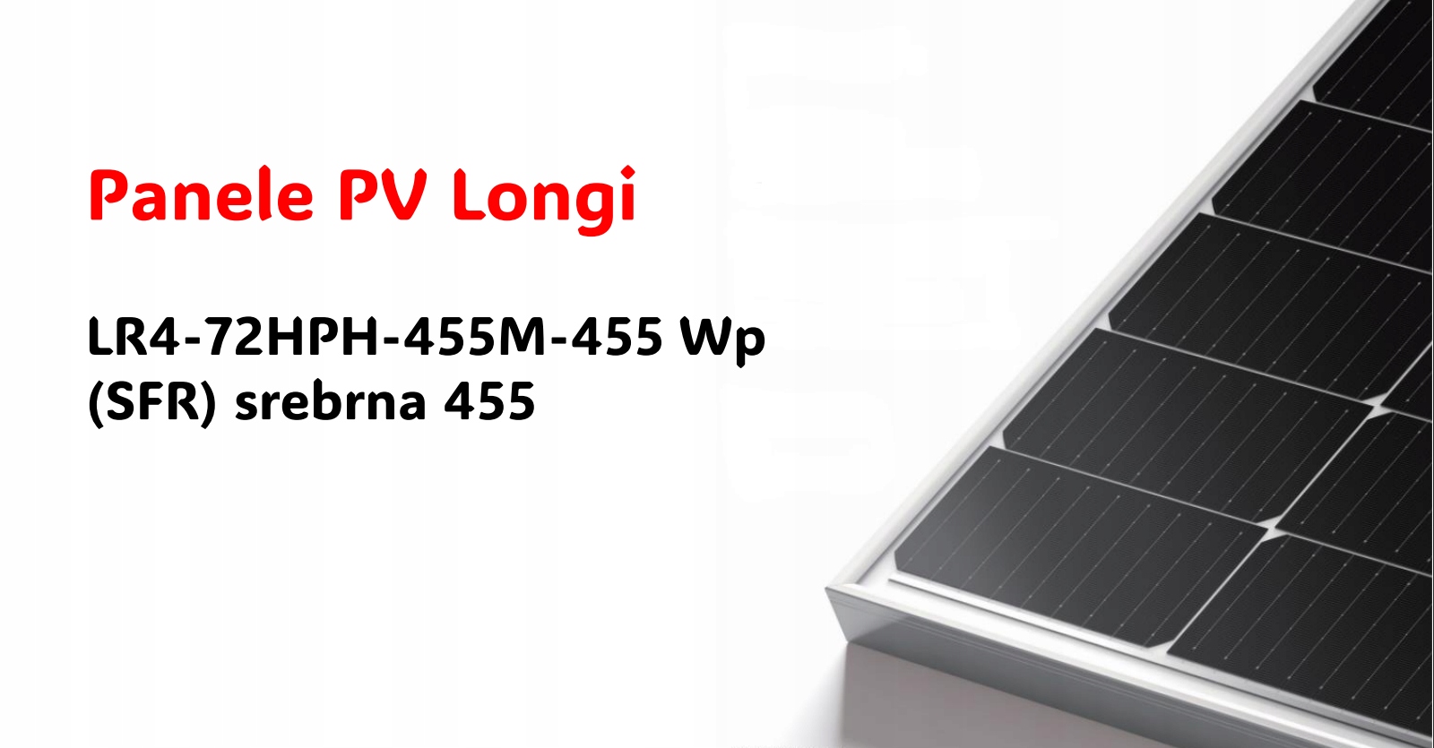 Panel fotowoltaiczny LONGI LR4-72HPH-455M-455 W • Cena, Opinie ...