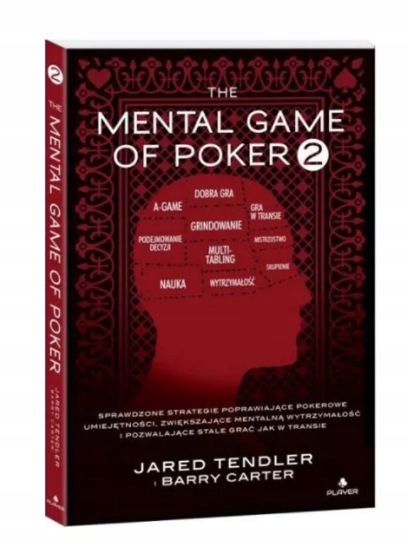 The Mental Game of Poker 2 Barry Carter, Jared Tendler • Cena, Opinie ...
