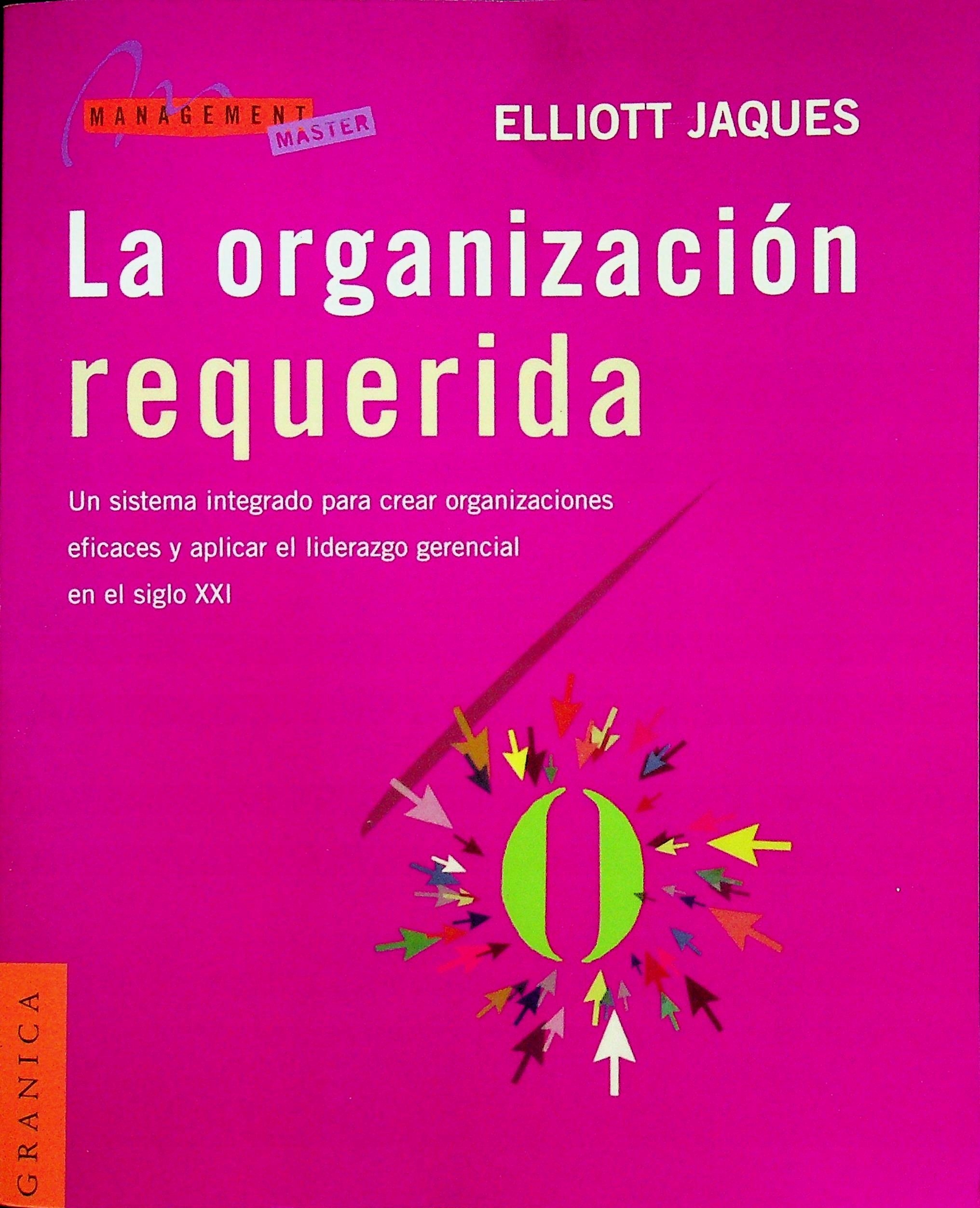 La organizacion requerida Elliott Jaques • Cena, Opinie - Allegro