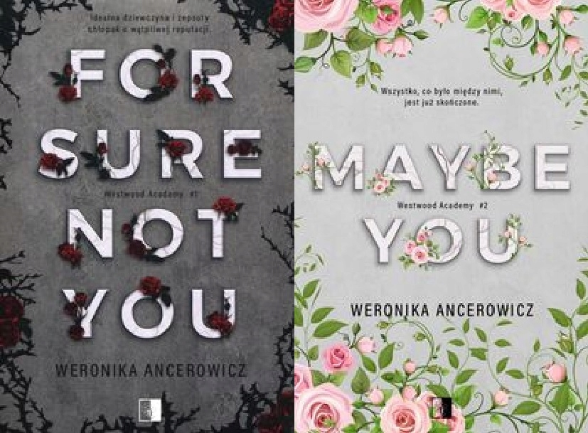 For Sure Not You Weronika Ancerowicz (14001029521) | Książka Allegro