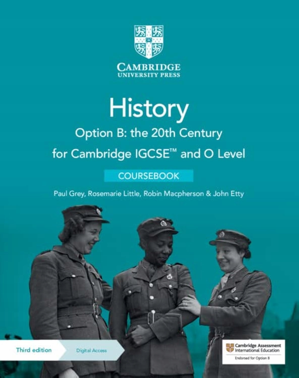Cambridge IGCSE(TM) and O Level History Option B: the 20th Century Coursebook with Digital ...