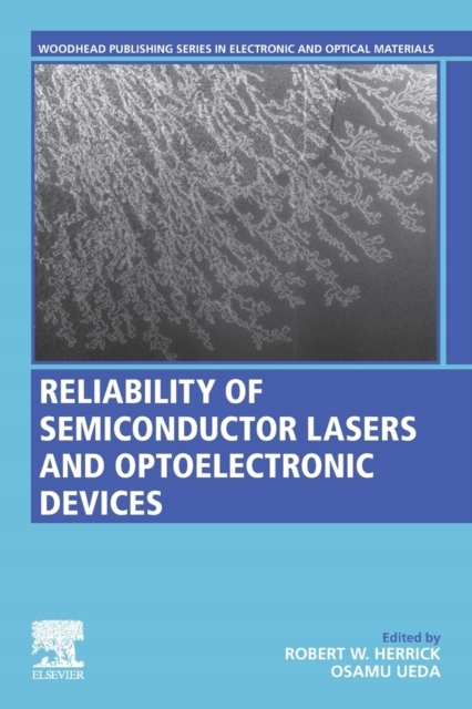 Reliability of Semiconductor Lasers and Optoelectronic Devices (12605379799) | Książka Allegro