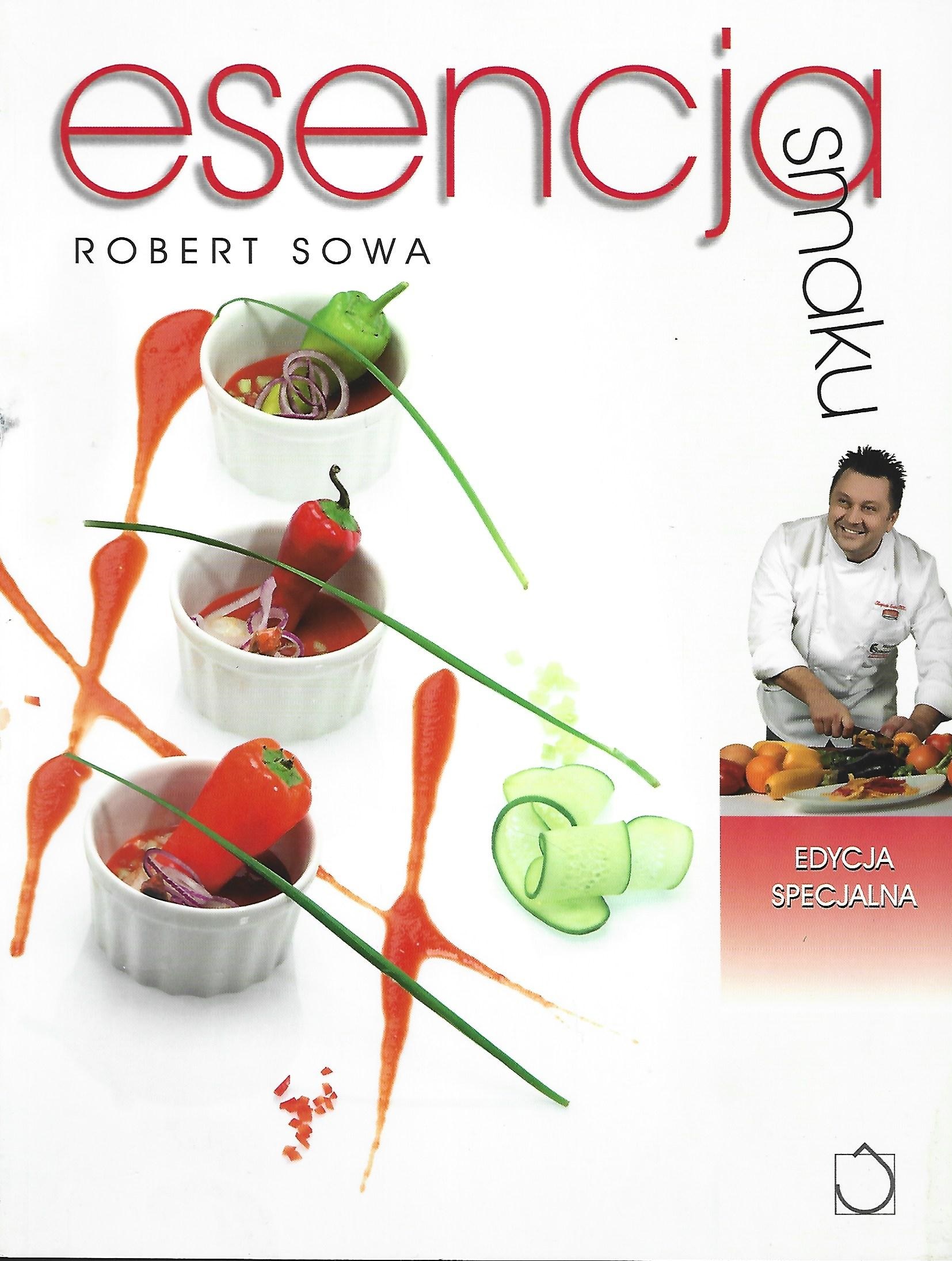 ESENCJA SMAKU - ROBERT SOWA (13641331369) | Książka Allegro