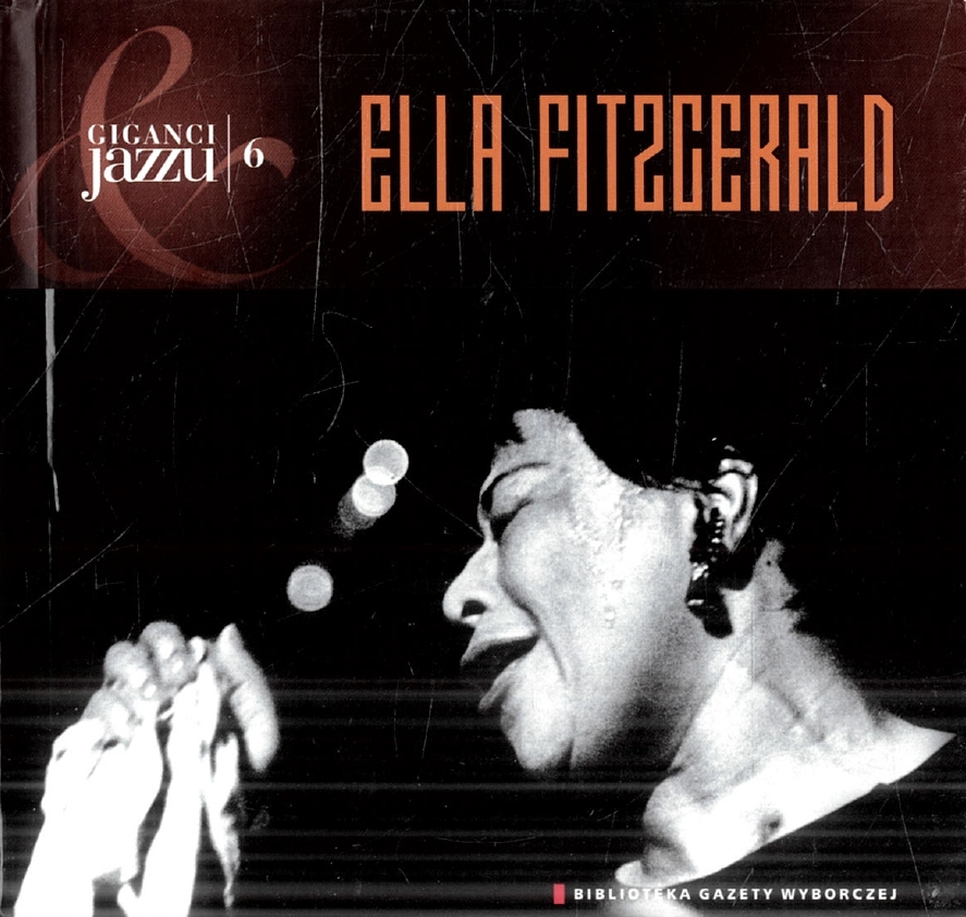 Giganci Jazzu 6 Ella Fitzgerald CD - porównaj ceny - Allegro.pl