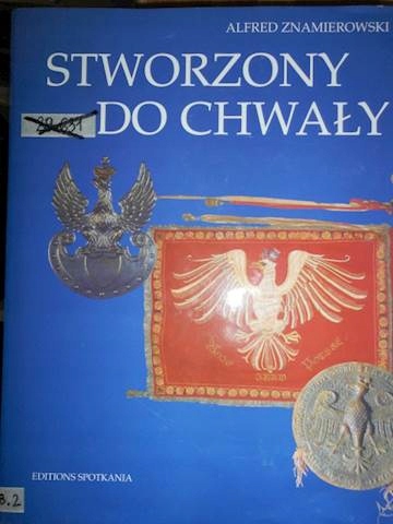 Stworzony do chwały Alfred Znamierowski • Cena, Opinie - Allegro