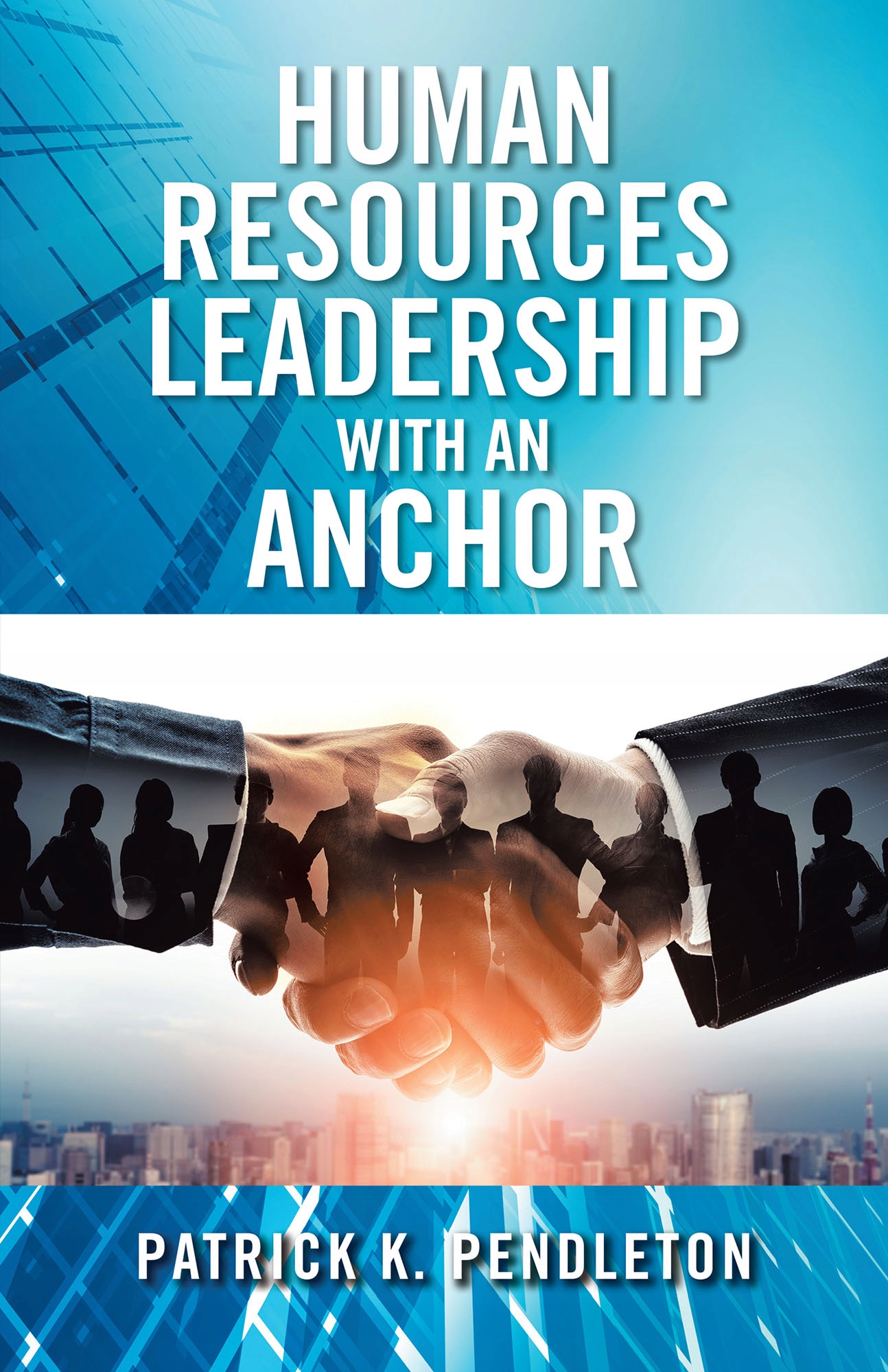 Human Resources Leadership with an Anchor (2022) (12594709088) | Ebook ...