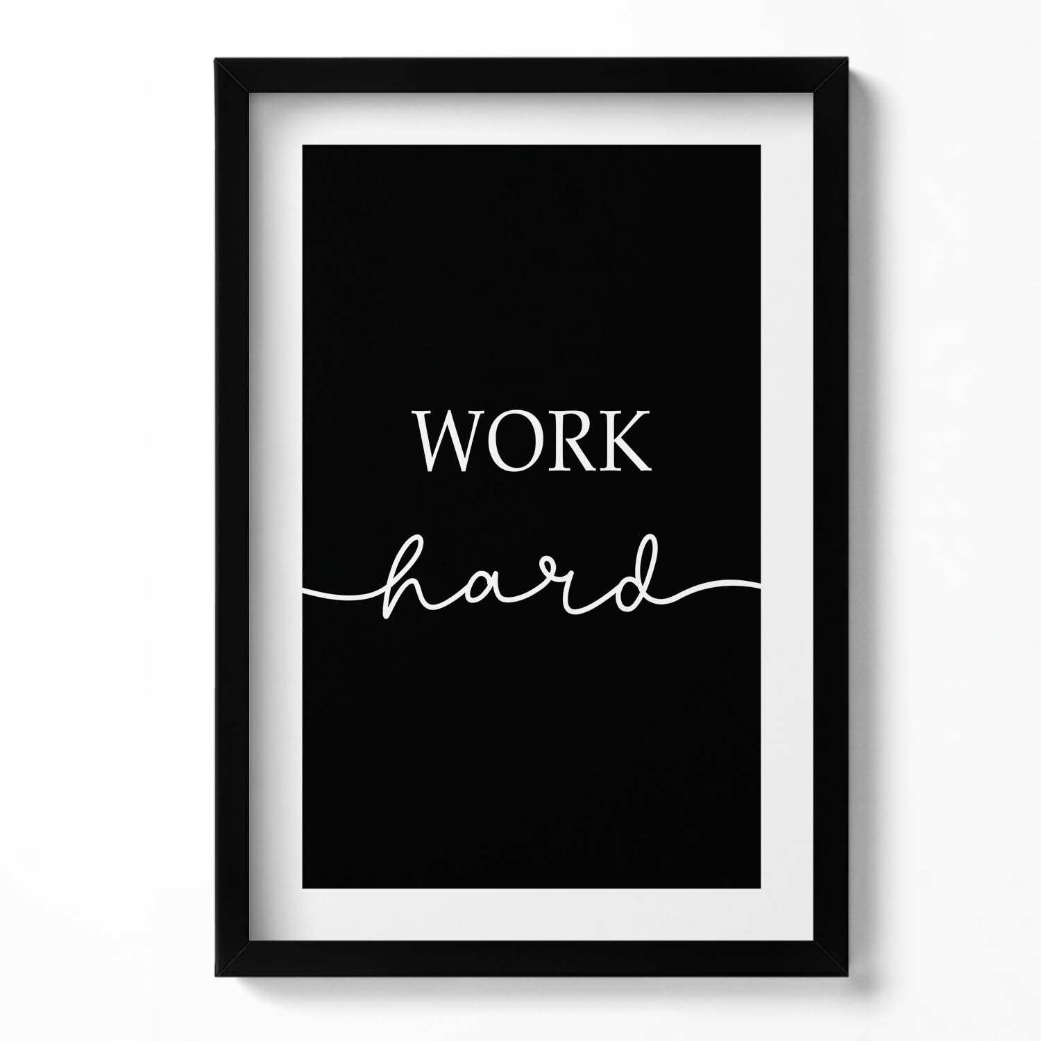 Dekorace obraz s grafikou v krásném rámu Motivační nápis Work hard 40x60 cm za 949.00CZK - Allegro