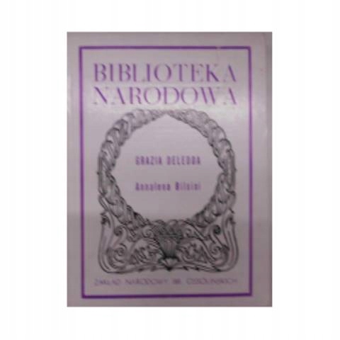 Annalena Bilsini ; Grazia Cosima Deledda • Cena, Opinie - Allegro