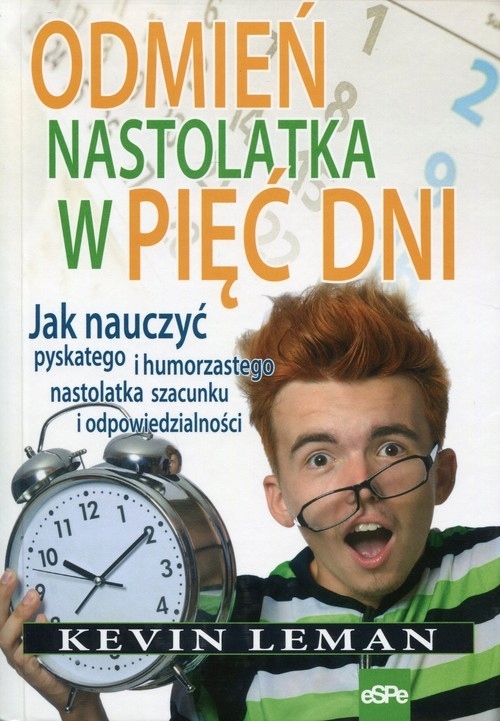 Odmień nastolatka w pięć dni Kevin Leman • Cena, Opinie - Allegro