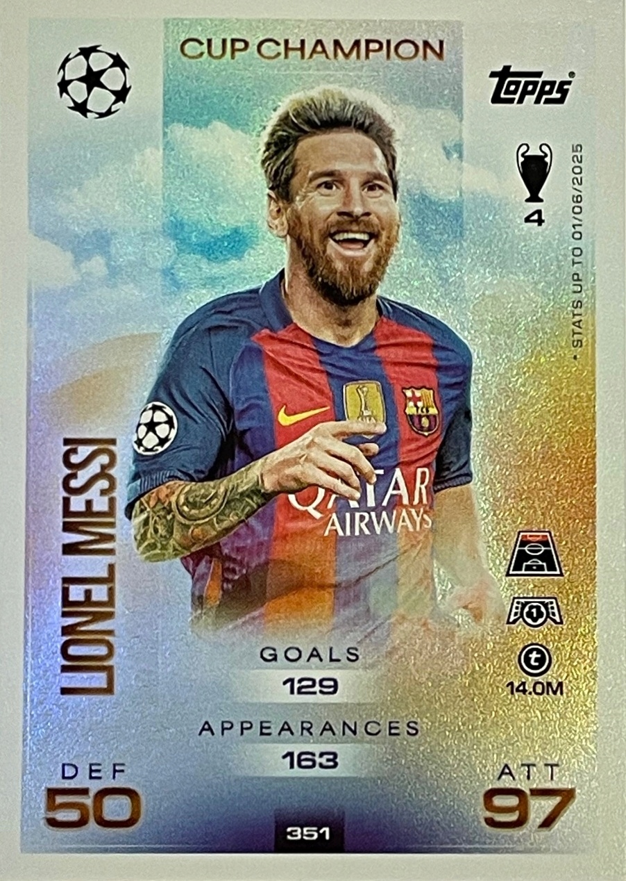 TOPPS MATCH ATTAX 2025 2026 CUP CHAMPION Lionel Messi BARCELONA 351 ...