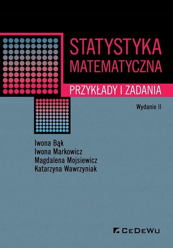 STATYSTYKA MATEMATYCZNA. PRZYKŁADY I ZADANIA W.2 (17087274213) | Książka Allegro
