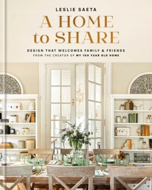 A Home to Share: Designs that Welcome Family and F (12859780354) | Książka Allegro
